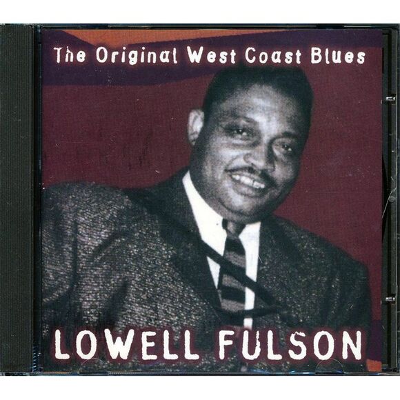 Lowell Fulson | Other | Lowell Fulson The Original West Coast Blues Cd ...